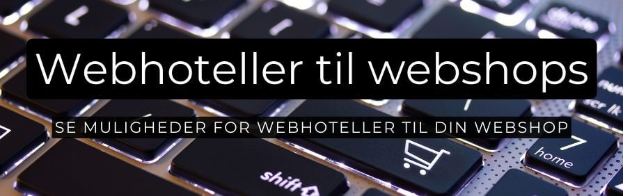 Bedste webhotel til webshop? Se vores anbefalinger for 2025